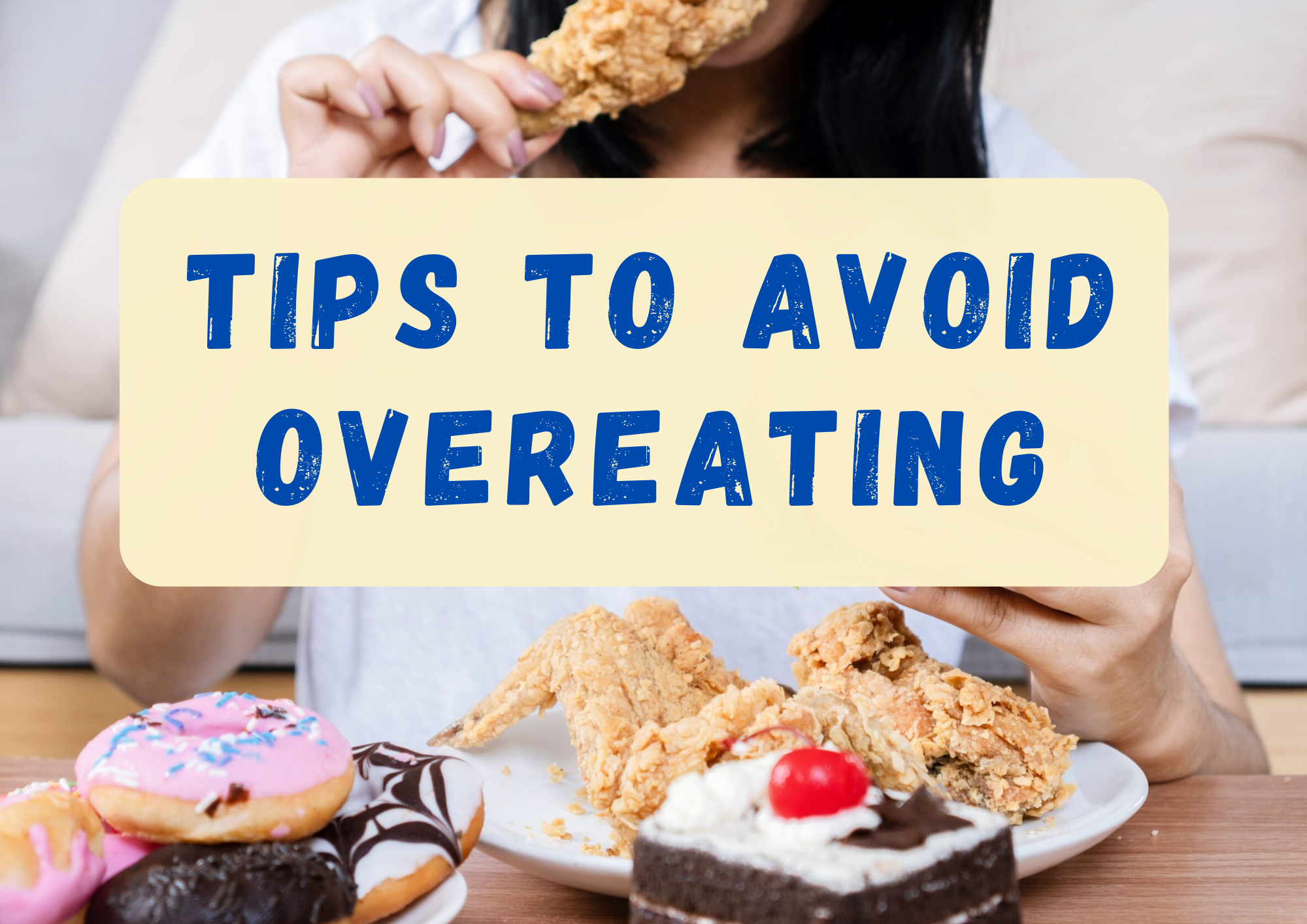 Tips to avoid overeating? | V.L. Makabali Memorial Hospital, Inc.