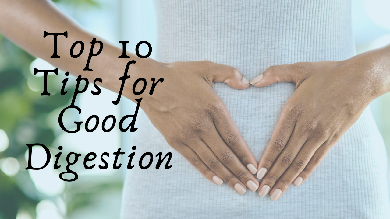 10 Tips for Good Digestion | V.L. Makabali Memorial Hospital, Inc.