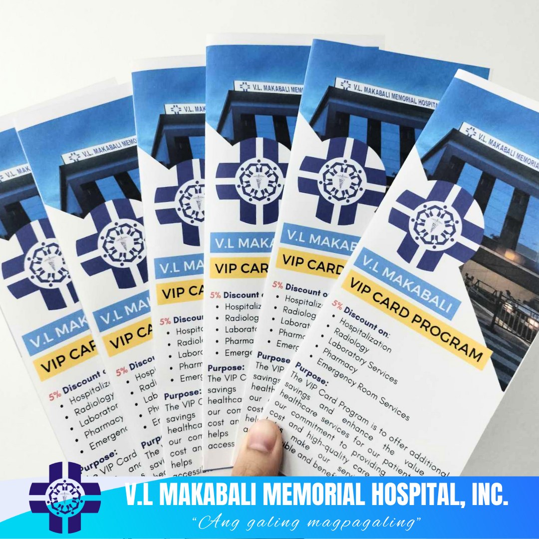 the Makabali VIP Card Program | V.L. Makabali Memorial Hospital, Inc.